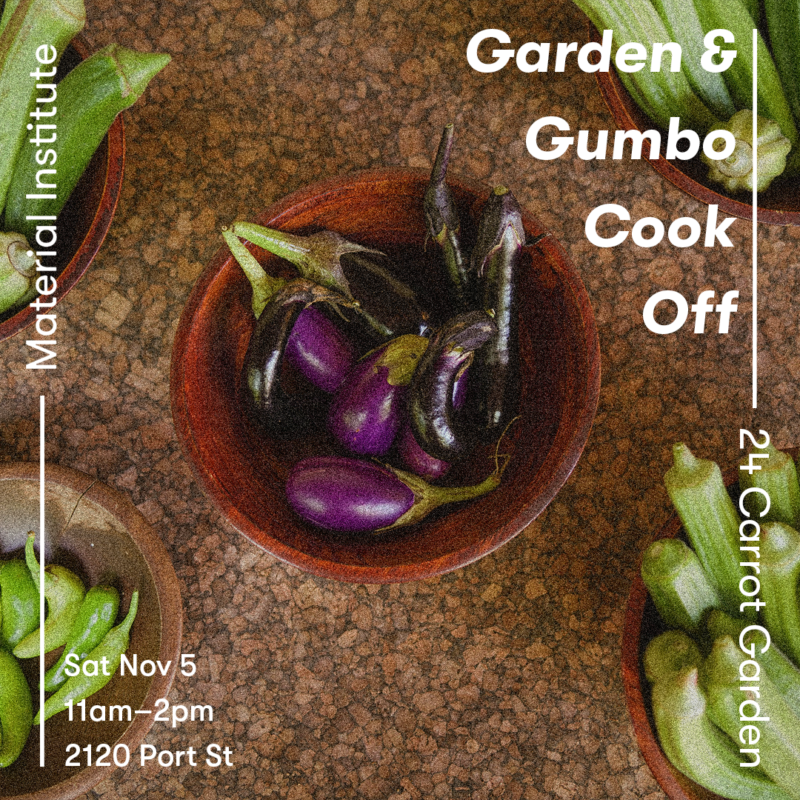 Garden & Gumbo Cook-Off – Material Institute